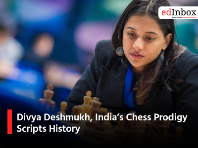Divya Deshmukh, India’s Chess Prodigy Scripts History